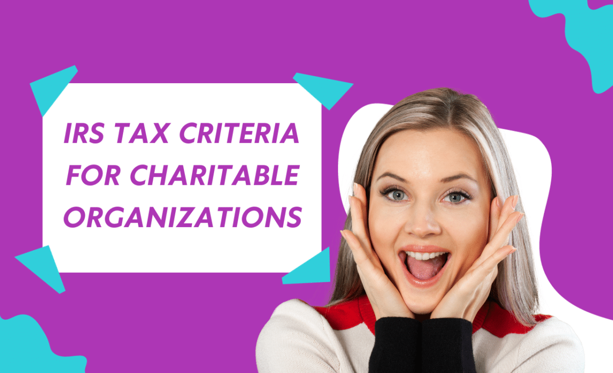 IRS Tax Criteria for Charitable Organizations - Bette Hochberger, CPA, CGMA