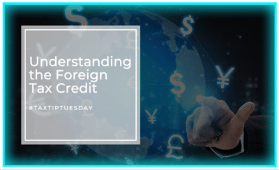 Understanding the Foreign Tax Credit - Bette Hochberger, CPA, CGMA